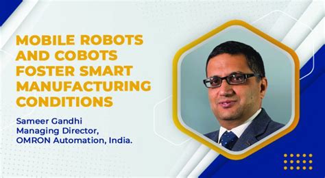 Mobile Robots And Cobots Foster Smart Manufacturing Conditions Oem Update