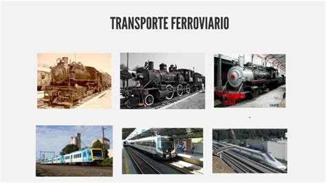 Transporte Ferreo By Sebastian Molina On Prezi