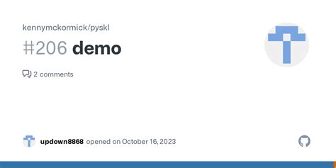 Demo Issue Kennymckormick Pyskl GitHub