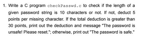 Solved 1 Write A C Program Checkpasswdc To Check If The