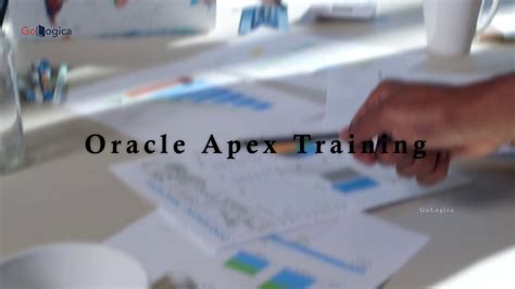Learn Oracle Apex With Gologica To Utilize The Power Of Dynamic Web Applications Video