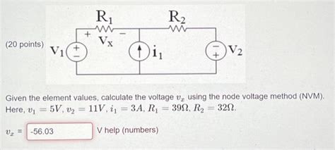 Solved 20 Points Given The Element Values Calculate The