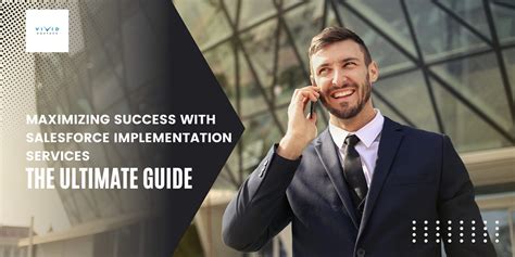 The Ultimate Guide To A Successful Salesforce Implementation Vivid Govtech Medium