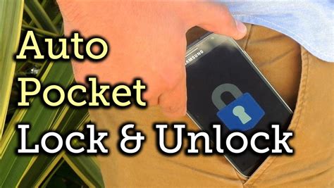 Automatically Lock And Unlock Your Android Using Just Your Pocket How To Youtube