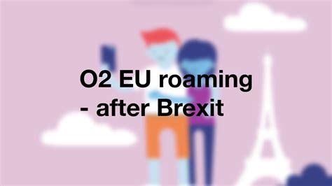 o2 roaming explained for international and eu countries
