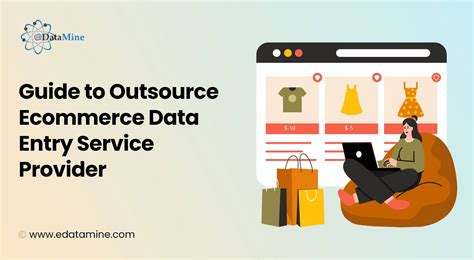 Guide To Outsource Ecommerce Data Entry Service Provider