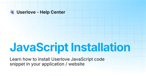 Javascript Installation Userlove Help Center