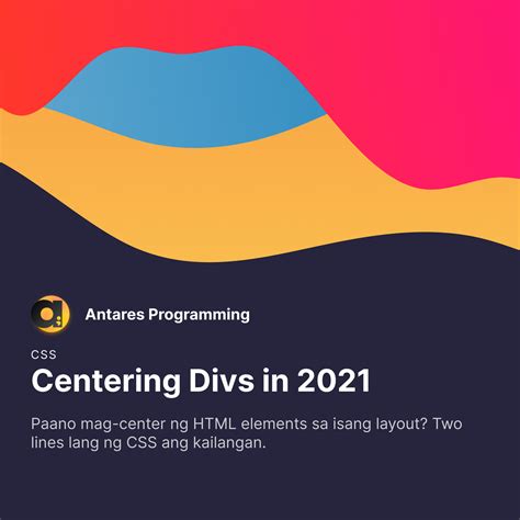 antares programming centering html elements gamit ang css puwede