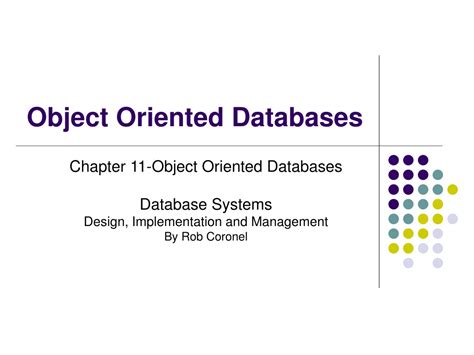 ppt evolution of object oriented databases design and development