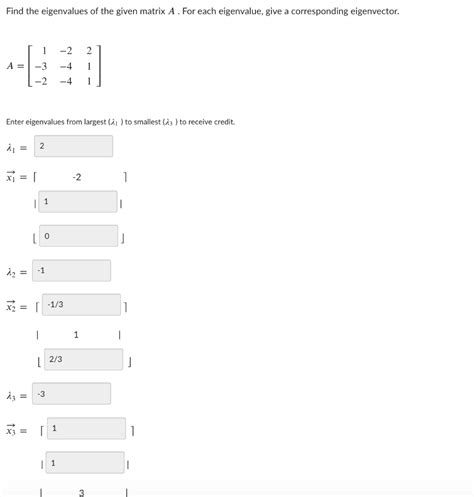 Solved Find The Eigenvalues Of The Given Matrix A For Each Chegg Com