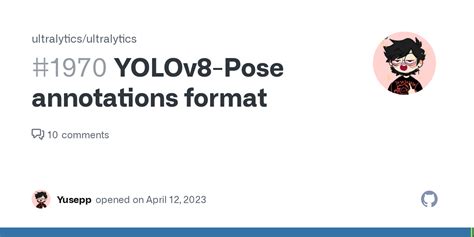 Yolov Pose Annotations Format Issue Ultralytics Ultralytics Github