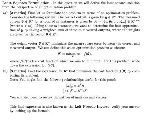 Least Squares Formulation In This Question We Will