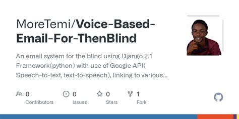 GitHub MoreTemi Voice Based Email For ThenBlind An Email System For The Blind Using Django