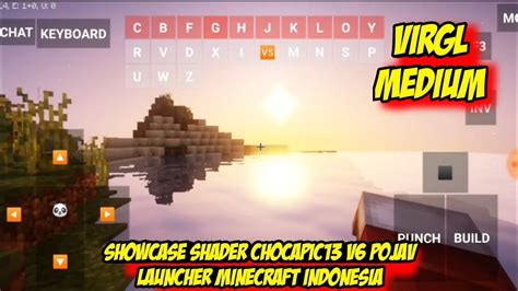 showcase shader chocapic13 v6 medium virgl pojav launcher minecraft