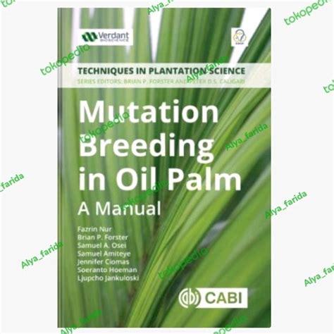 Mutation Book Breeding In Oil Palm A Manual Shopee Philippines