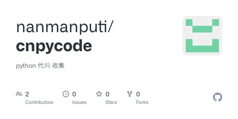 GitHub nanmanputi cnpycode python 代码 收集