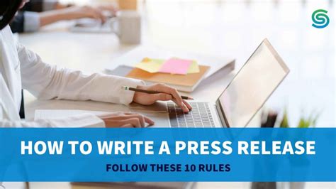 How To Write A Press Release Follow These 10 Rules