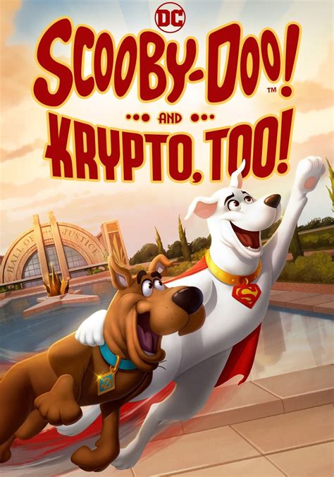 Scooby Doo And Krypto Too Streaming Online