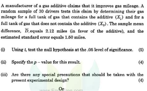 A Manufacturer Of A Gas Additive Claims That Studyx
