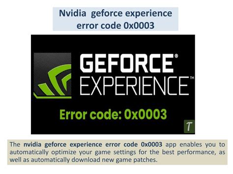 Ppt Nvidia Geforce Experience Error Code 0x0003 Powerpoint