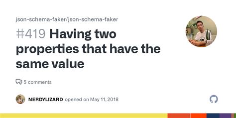 Having Two Properties That Have The Same Value · Issue 419 · Json Schema Fakerjson Schema