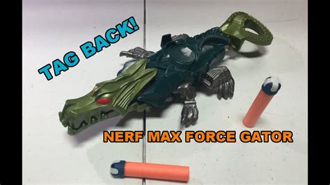 TAG BACK! - Nerf Max Force Gator (CRIKEY!) | Walcom S7 - YouTube