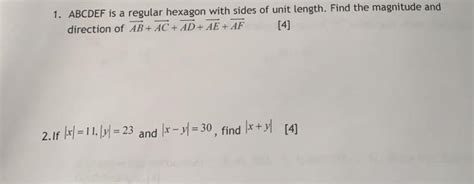 solved 1 abcdef is a regular hexagon with sides of unit