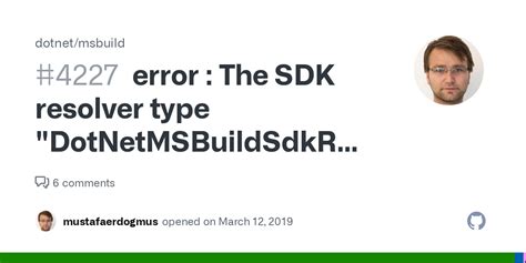 Error The SDK Resolver Type DotNetMSBuildSdkResolver Failed To Load The Type Initializer