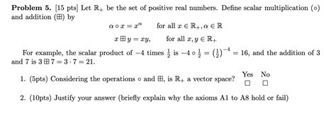 Solved Problem Pts Let R Be The Set Of Positive Real Chegg