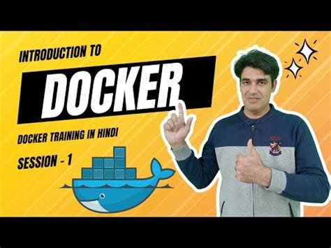Session Getting Started With Docker Introduction To Containers Nehra Classes YouTube