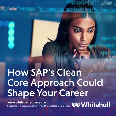 How Saps Clean Core Approach Could Shape Your Career