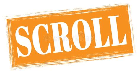 Scroll Text Written On Orange Stamp Sign Stock Illustration