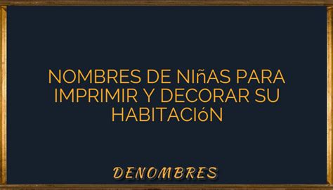 Nombres De Ni As Para Imprimir Y Decorar Su Habitaci N Denombres Info