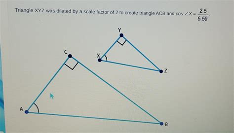 solved 2 5 triangle xyz was dilated by a scale factor of 2