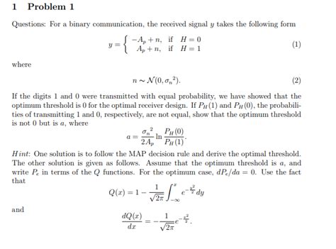 Solved For A Binary Communication The Received Signal Y