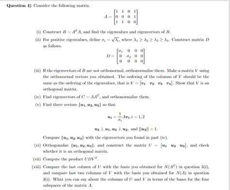Solved Question Consider The Following Matrix Chegg