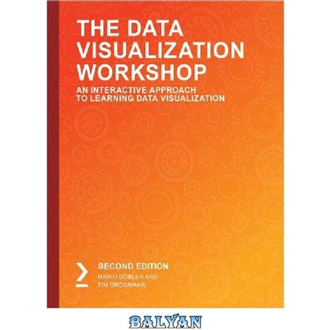 خرید و قیمت دانلود کتاب The Data Visualization Workshop ترب