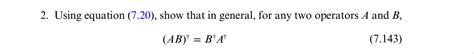 Solved 2 Using Equation 7 20 Show That In General For