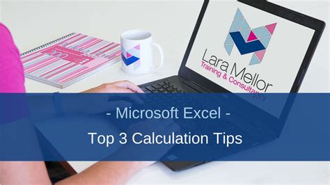 Top 3 Calculation Tips Lara Mellor Training And Consultancy