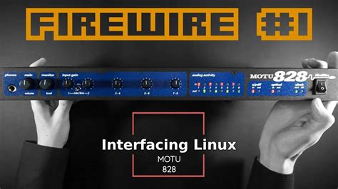 The First Firewire Interface Motu 828