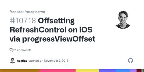 Offsetting Refreshcontrol On Ios Via Progressviewoffset · Issue 10718
