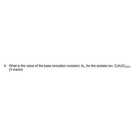 Solved What Is The Value Of The Base Ionization Constant