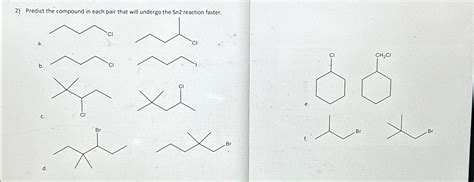 solved predict the compound in each pair that will undergo