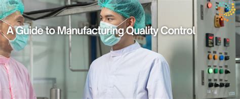 Manufacturing Quality Control Software A Guide