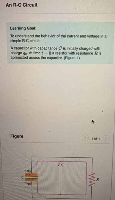 Solved An R C Circuit Learning Goal To Understand The Chegg