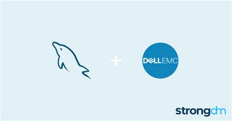 Connect Mysql And Dell Emc Modern Data Center Strongdm