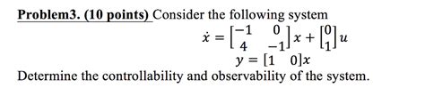 Solved Problem3 10 Points Consider The Following System