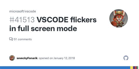 Vscode Flickers In Full Screen Mode Issue Microsoft Vscode Github