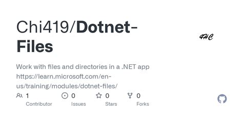 Github Chi419dotnet Files Work With Files And Directories In A Net