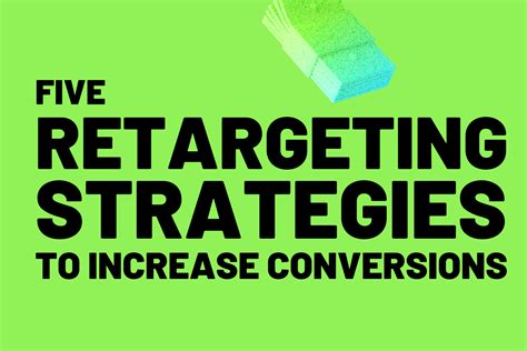 5 Retargeting Strategies To Increase Conversions Colab Los Angeles